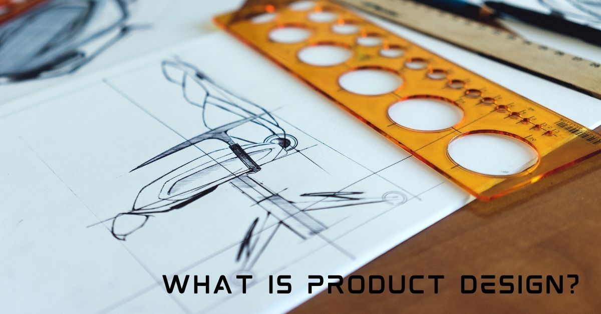 What is Product Design